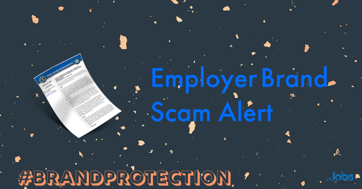 Employer Brand Scam Alert - Secure.jobs